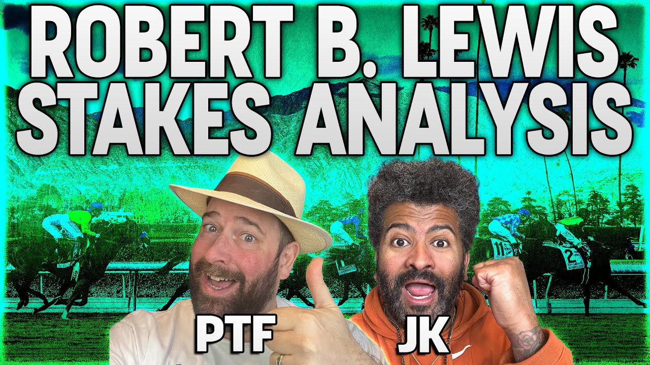 2026 Robert B. Lewis Stakes Analysis | 2026 Kentucky Derby Trail | Players' Podcast