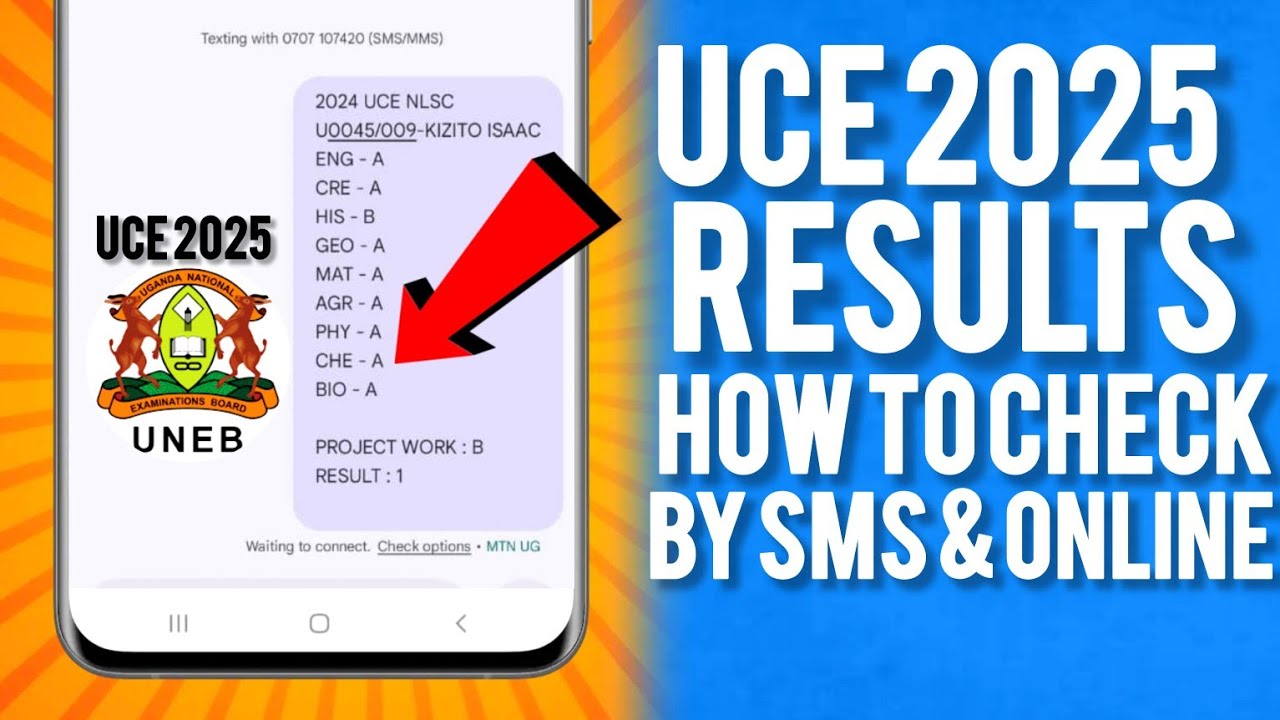 How To Check UCE Results 2025 Online & SMS