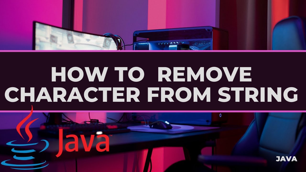Remove Character From String, Java Interview Question