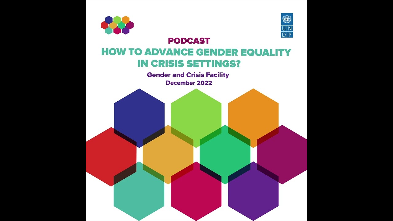 How to advance gender equality in crisis settings?