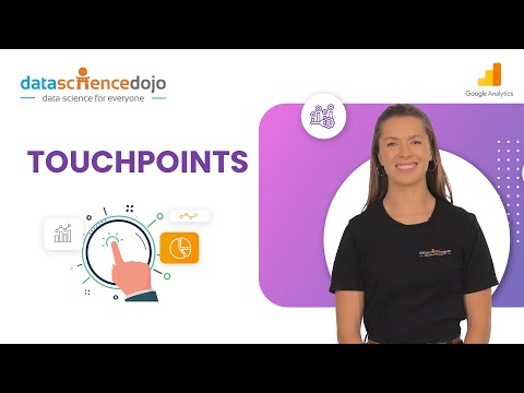 Touchpoints Explained | Marketing Analytics for Beginners | Part-25