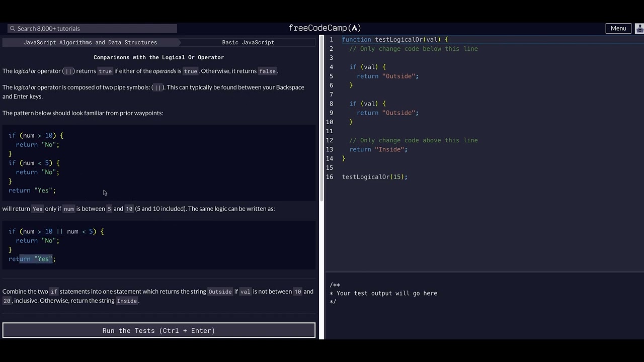 Comparisons with the Logical Or Operator- Free Code Camp Help - Basic Javascript - Algorithms