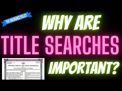 Why is a Title Search in Real Estate Important?