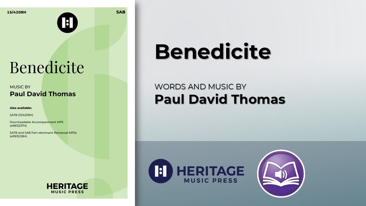 Benedicite (SAB) | Paul David Thomas