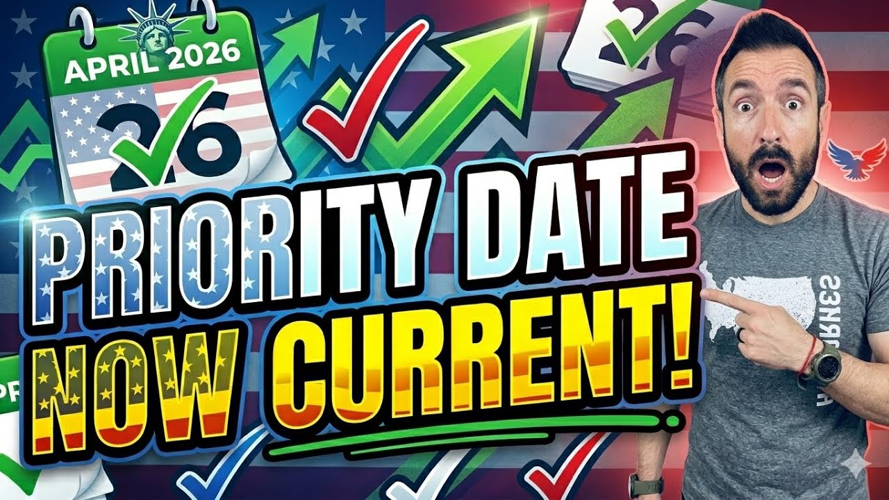 Priority Date Becomes Current in April 2026? Prepare These Documents NOW or Risk Massive  Delays