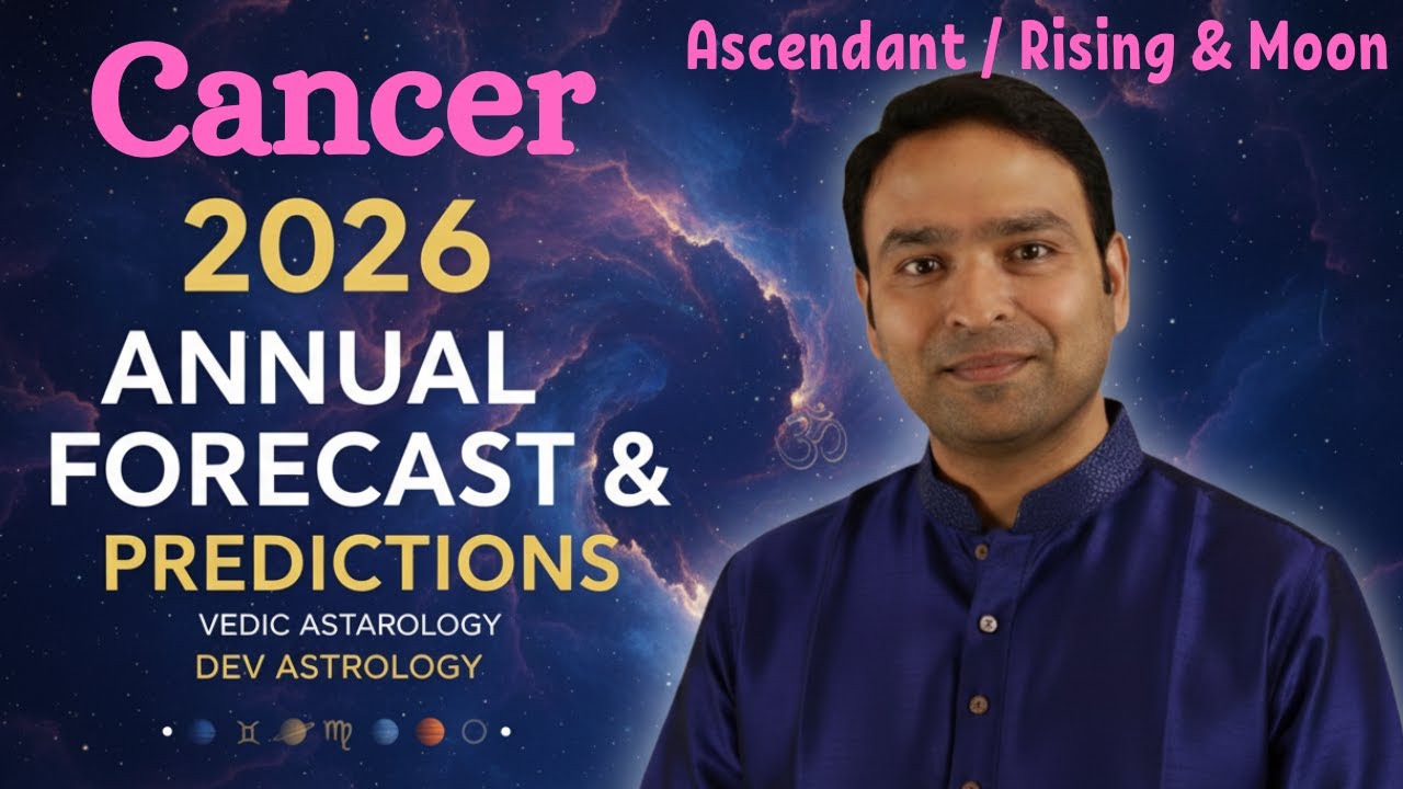 Cancer's Destiny in 2026: What Vedic Astrology Reveals!