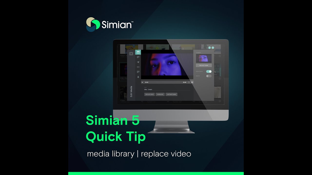 Simian 5 Quick Tip: Replace Video in the Media Library