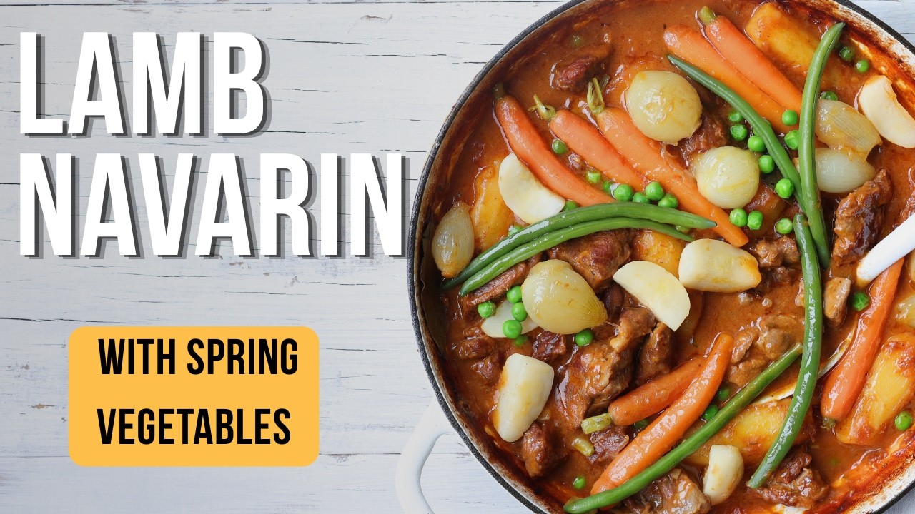 A Classic French Easter Tradition: Lamb & Spring Vegetable Stew