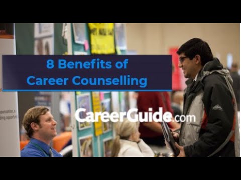 8 Benefits of Career Counselling (CareerGuide.com)