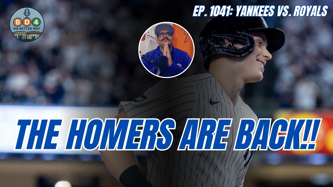 BD4 | Yanks Bounce Back And Sweep Royals! (Episode 1041)