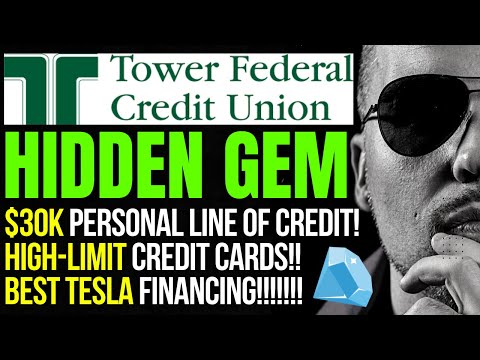 $30K PERSONAL LINE OF CREDIT | TOWER FEDERAL CREDIT UNION | BEST CREDIT CARDS for BAD CREDIT!