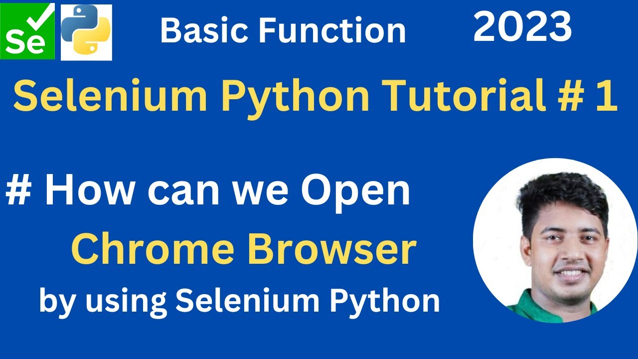 Selenium Python Basic Function # 1. How can we open a Browser By using Selenium Python Function?