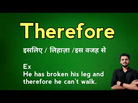 Therefore meaning in Hindi
