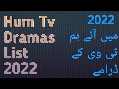Hum tv dramas list 2022