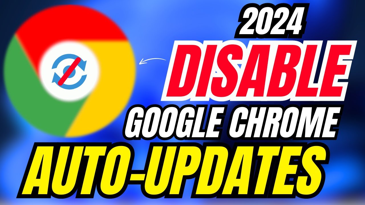 Permanently Disable Google Chrome Auto Updates 2024✅Best 2 Methods || Windows 11,10,8,7