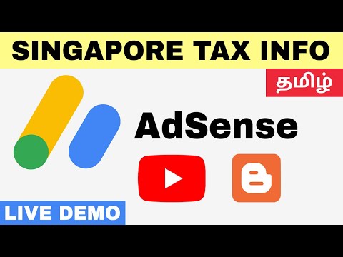 Singapore Tax Info AdSense Tamil | How to fill Singapore Tax information in Google AdSense account