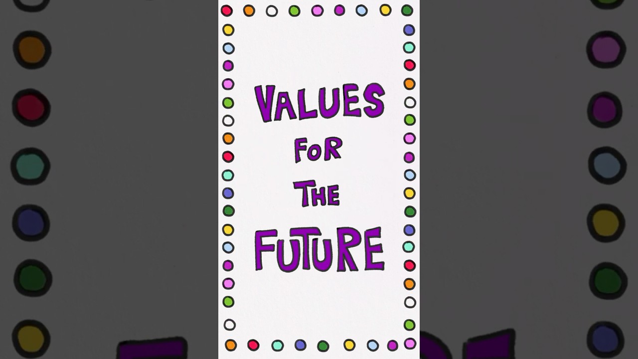 Values For The Future (2025 Animation)