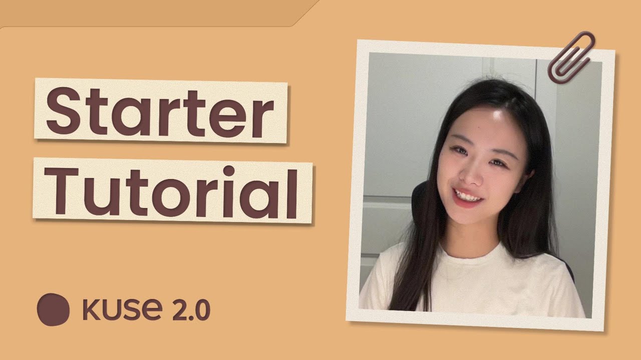 Kuse 2.0 Starter Tutorial