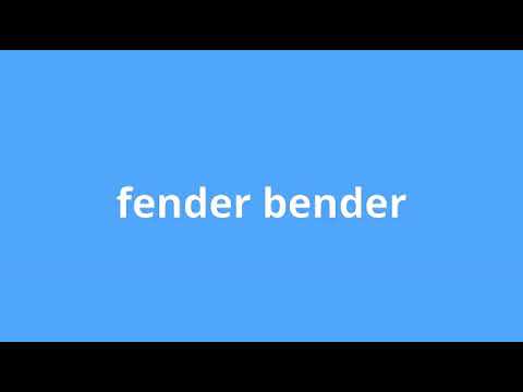 what is the meaning of fender bender