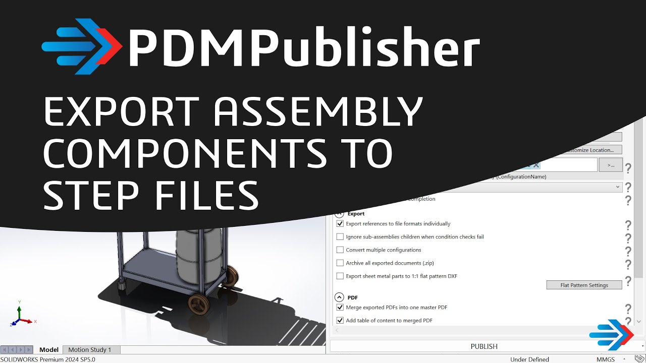 Export All Assembly References to STEP in SOLIDWORKS - PDMPublisher 2025