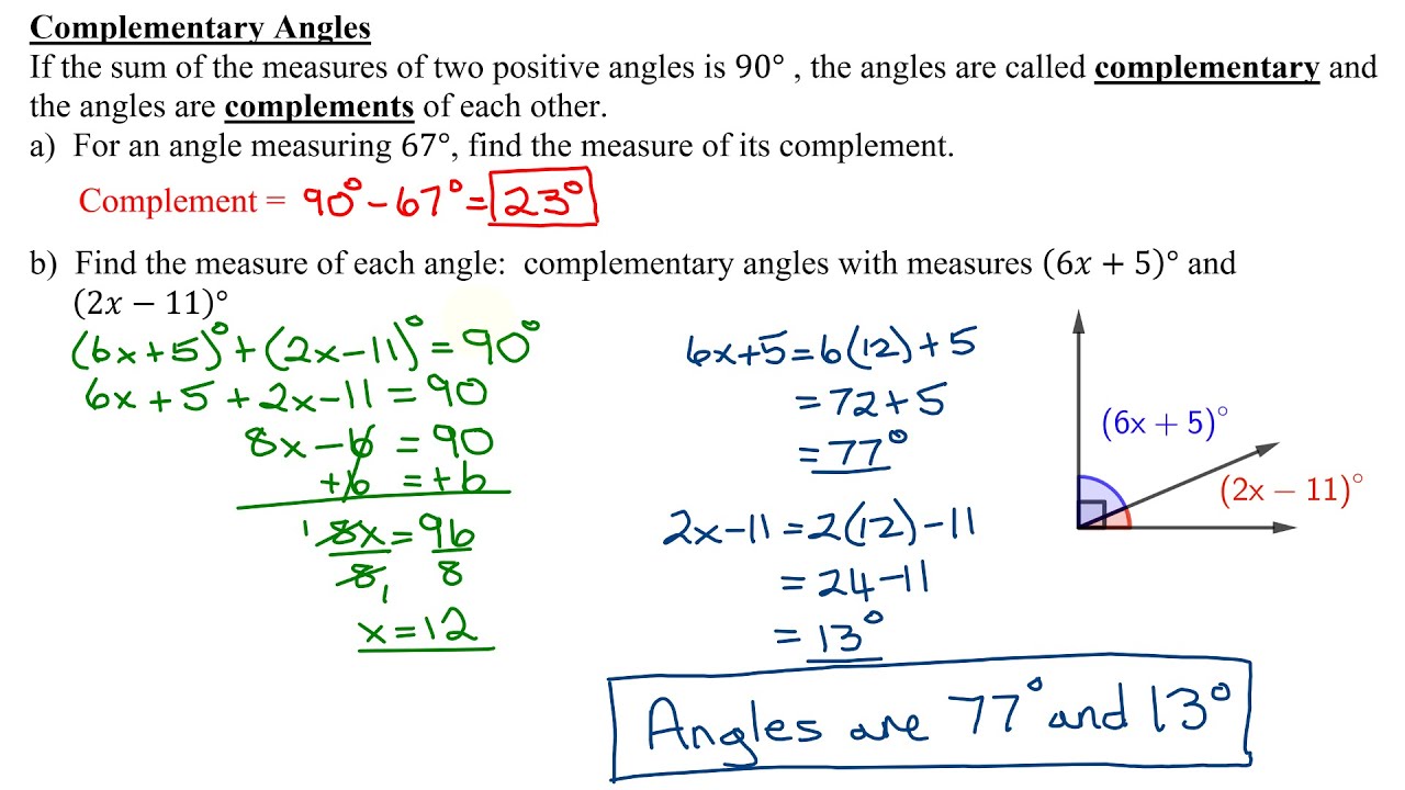 Complementary Angles: Find (a) Complement of 67 degrees (b) Complementary angles (6x+5) & (2x-11)