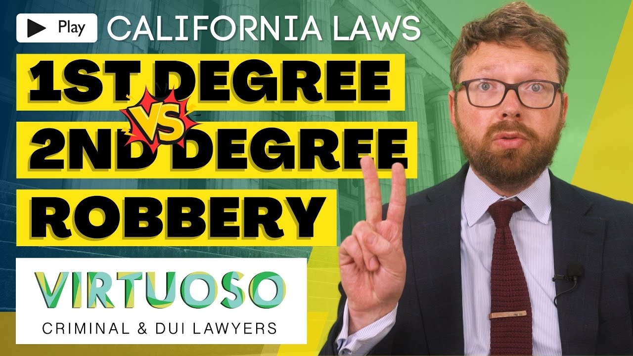 First-Degree vs. Second-Degree Robbery in California: What’s the Difference?