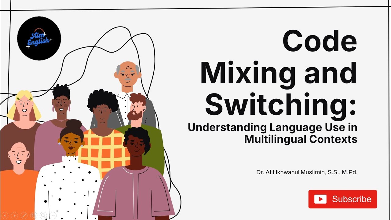 Code Mixing vs. Code Switching: Explained for EFL Students | Sociolinguistics for Research