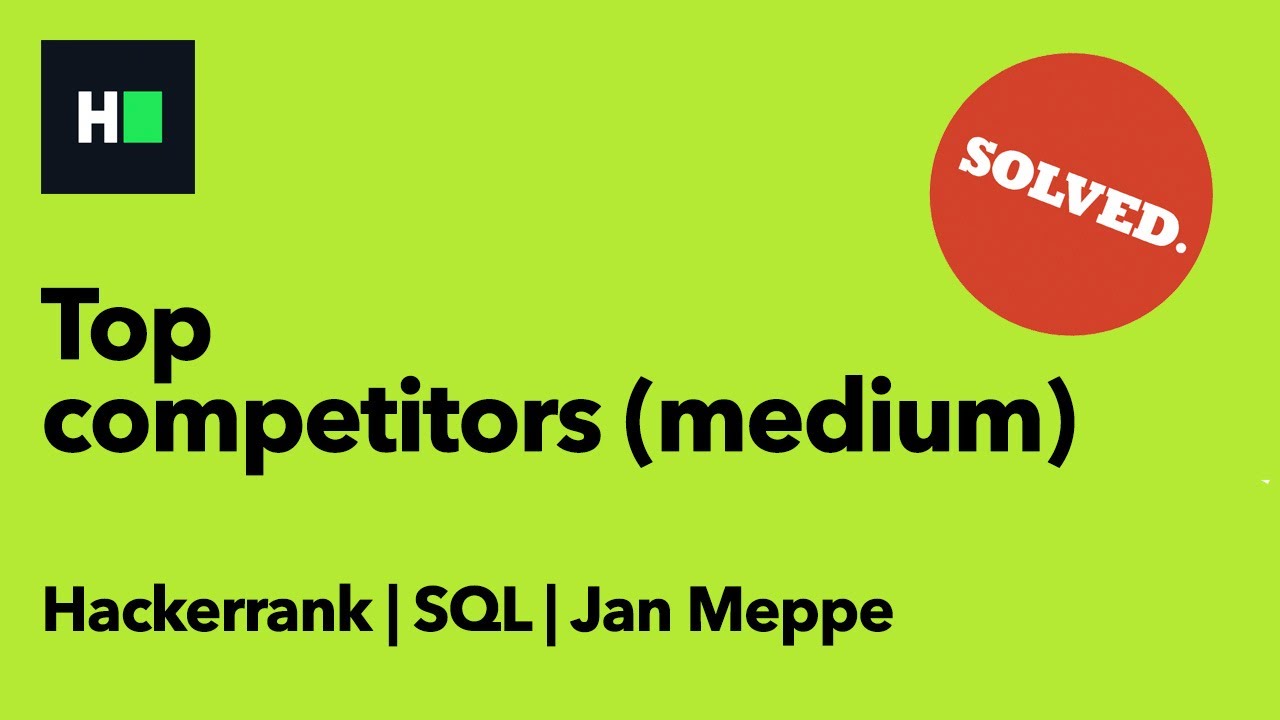 HackerRank | SQL | Top Competitors (Medium)