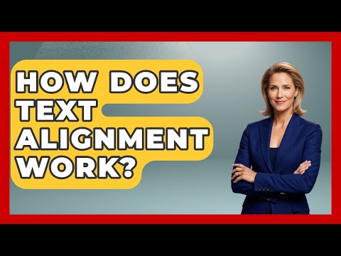How Does Text Alignment Work? - Graphic Design Nerd