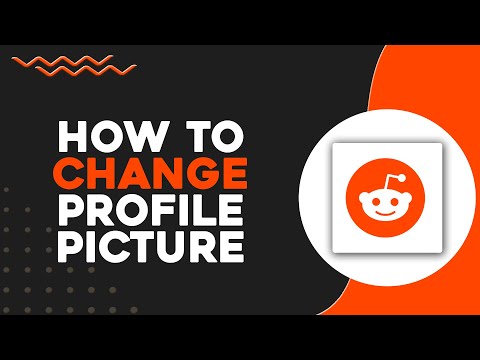 How To Change Profile Picture on Reddit (Quick & Easy)