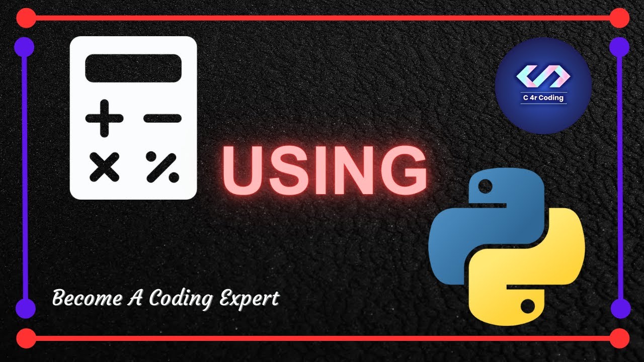 Calculator using Python || Python project || c4rcoding
