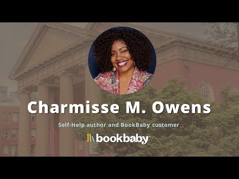 BookBaby Reviews - Self-Publishing My Self-Help Book – Charmisse M. Owens