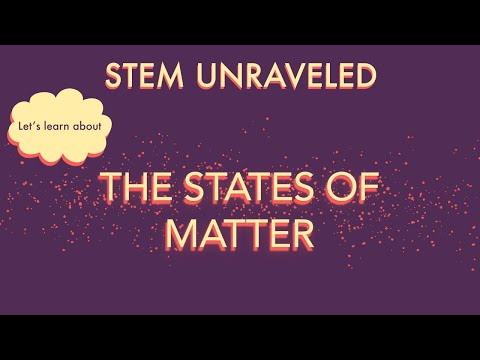 What Are The States of Matter? | Science for Kids | STEM for Kids
