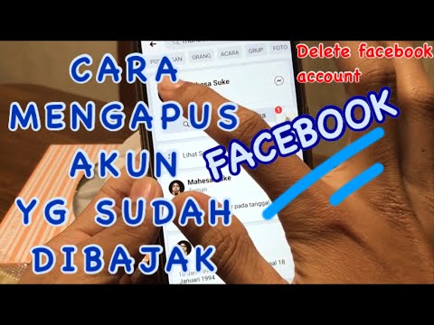 Cara menghapus akun facebook yg dibajak & lupa kata sandi || DELETE FACEBOOK ACCOUNT