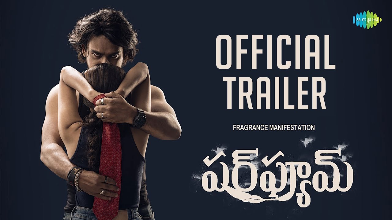 Perfume Trailer | Perfume (2023) Telugu Movie Official HD Trailer ...