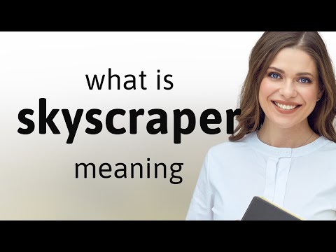 Skyscraper | SKYSCRAPER meaning