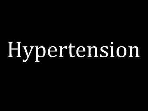 How to pronounce Hypertension