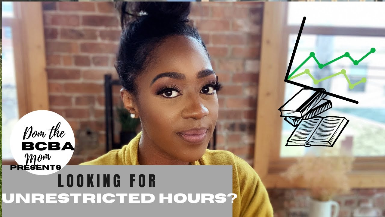 Looking for Unrestricted Hours Towards Your BCBA Programs?