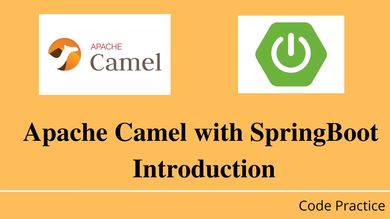Apache Camel With SpringBoot Introduction | Routes | Code Practice