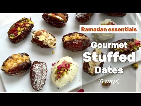 Quick and easy Stuffed dates | 6 ways | Ramadan edition | Easy Iftar recipes
