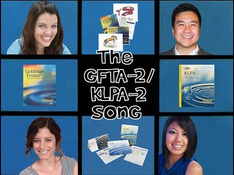 The GFTA-2 KLPA-2 Song (Speech Language Pathology)