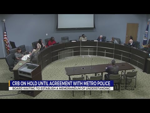 CRB on hold until agreement with Metro police