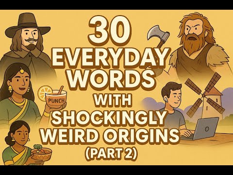 Mind-Blowing Word Origins: You Won't Believe Where These 30 Words Come From!