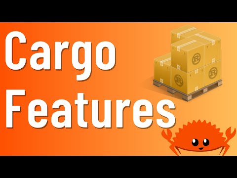 Conditional Compilation with Cargo Features