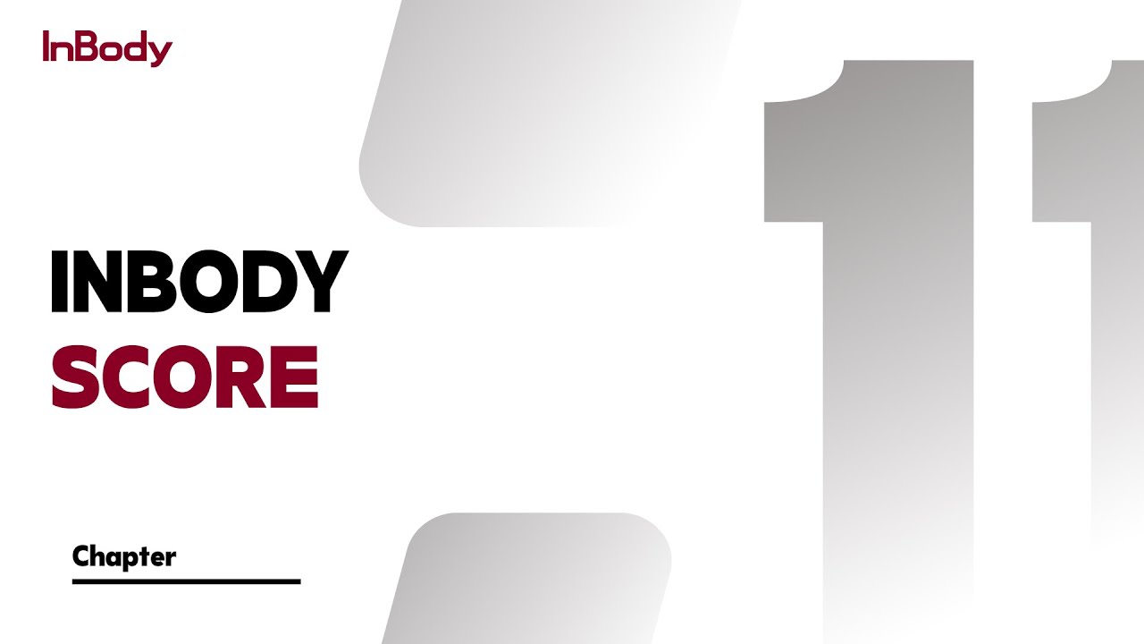11. InBody score