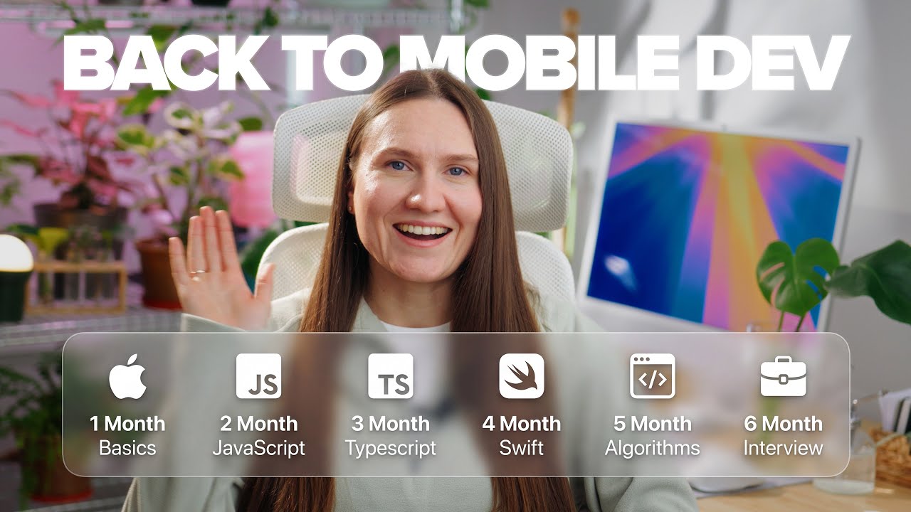 Returning to Mobile Development | My 6-Month Learning Plan