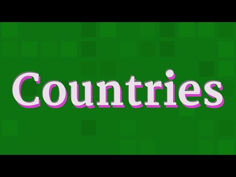 COUNTRIES pronunciation • How to pronounce COUNTRIES