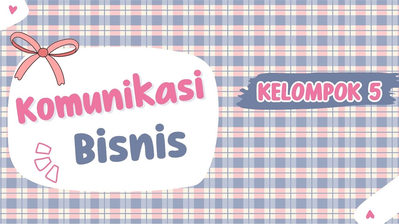 KOMUNIKASI BISNIS EFEKTIF : KUNCI KESUKSESAN KARIR