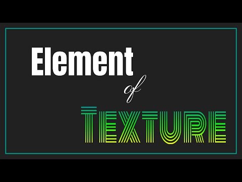 Element of Art: Texture