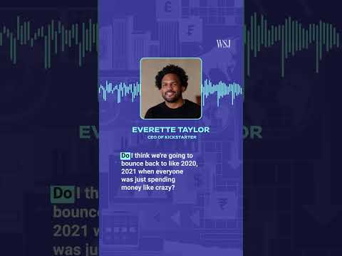 WSJ’s Take On the Week Podcast: Kickstarter CEO Everette Taylor is Expecting a 2024 Recovery